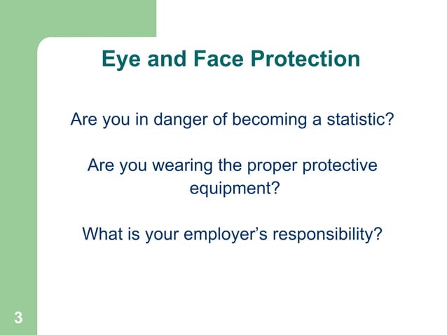 Eye and Face Protection HSE Presentation HSE Formats.PPT