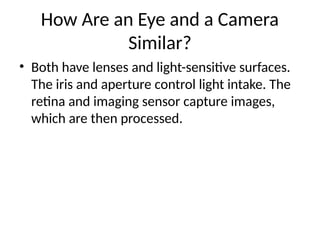 Eye_as_Camera_System (1).pptx engineering biology | PPTX