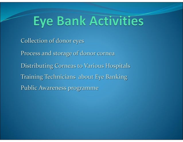 eye Banking.pdf | Eye and Vision Conditions | Diseases and Conditions