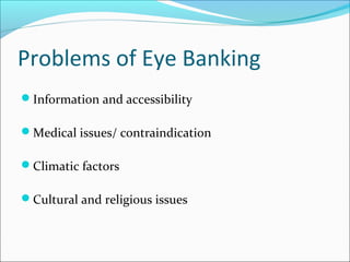 Eye banking and corneal transplantation 10.03.16,dr.k.n.jha