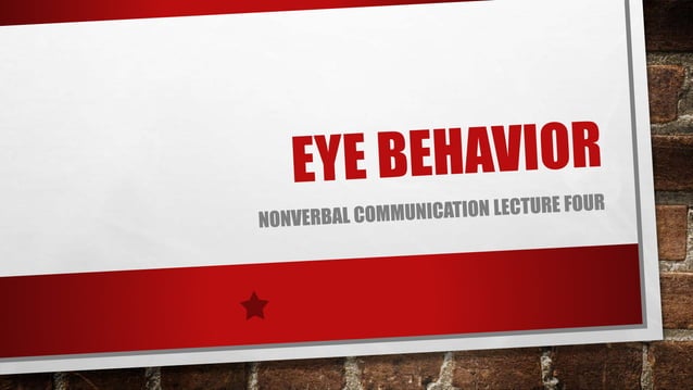 Eye behavior | PPTX