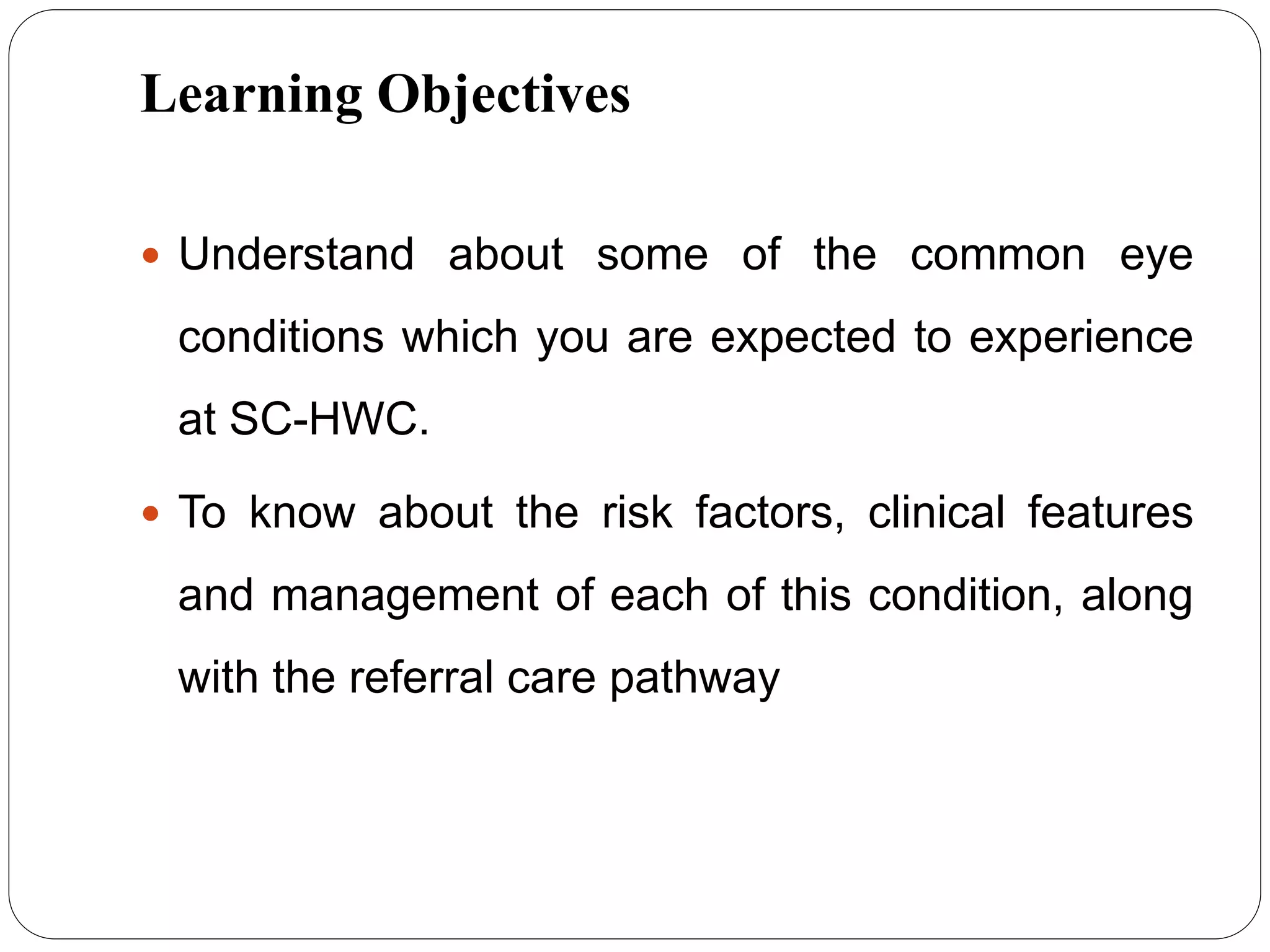 Eye care - Common Eye related Conditions.pptx