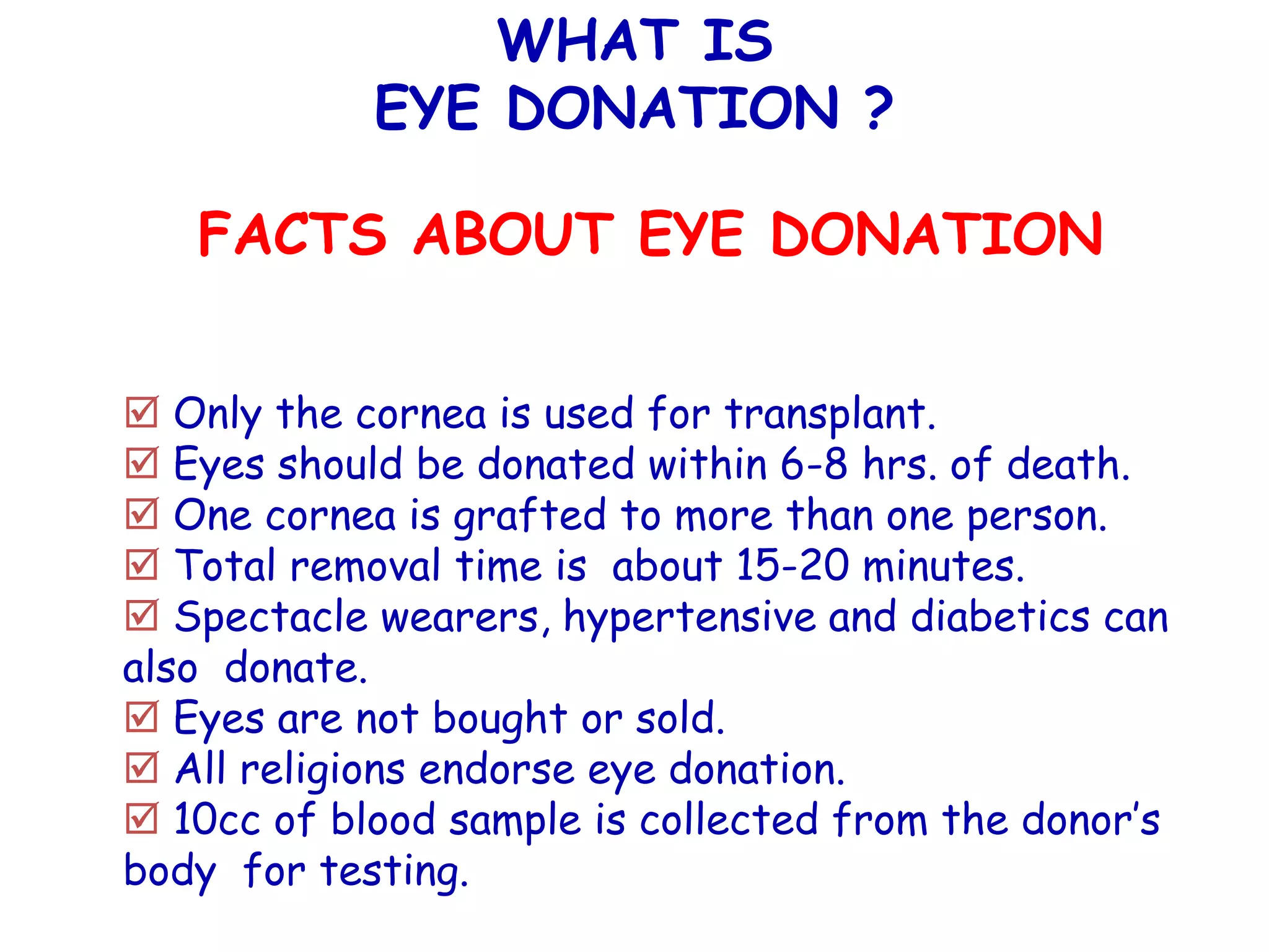 Eye donation | PDF | Eye and Vision Conditions | Diseases and Conditions
