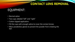Eye drop or ointment placement. Ocular burn.contact lens.pptx