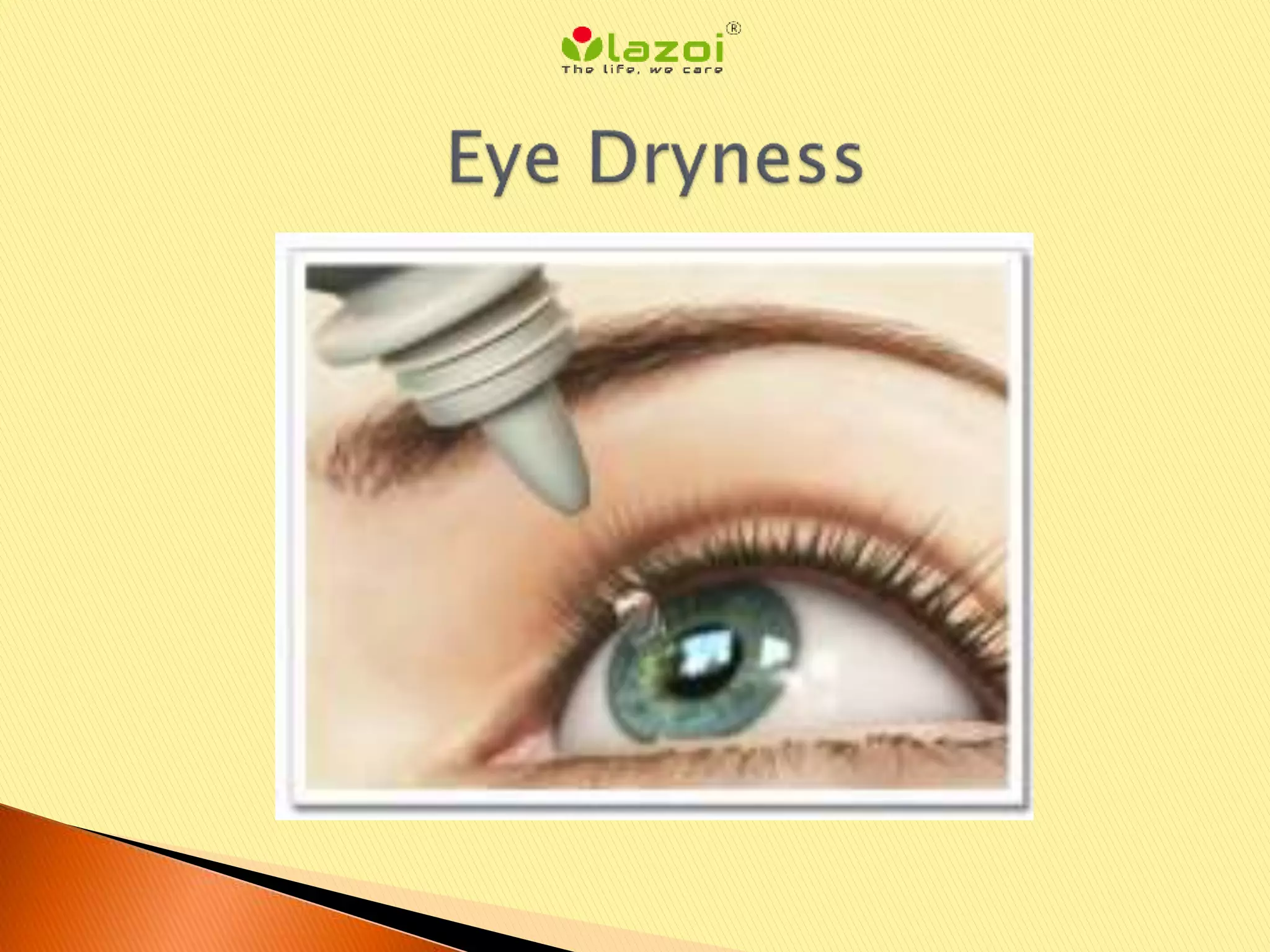 Eye dryness | PPTX
