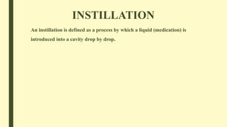 Eye, ear & nasal instillation nursing foundations.pptx