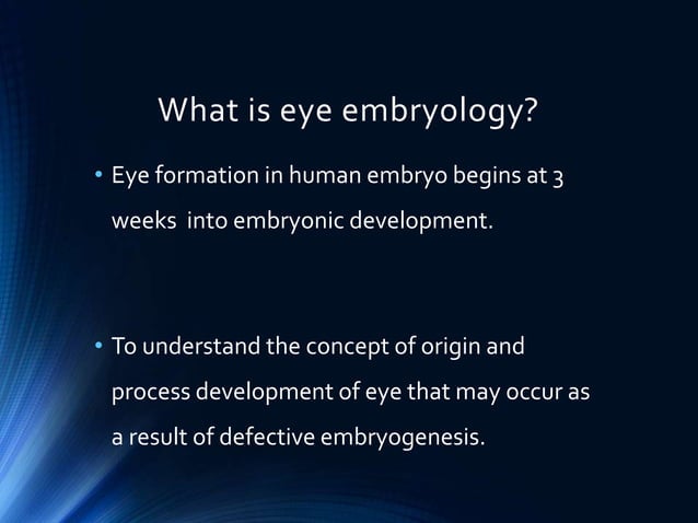 Eye embryology | PPT