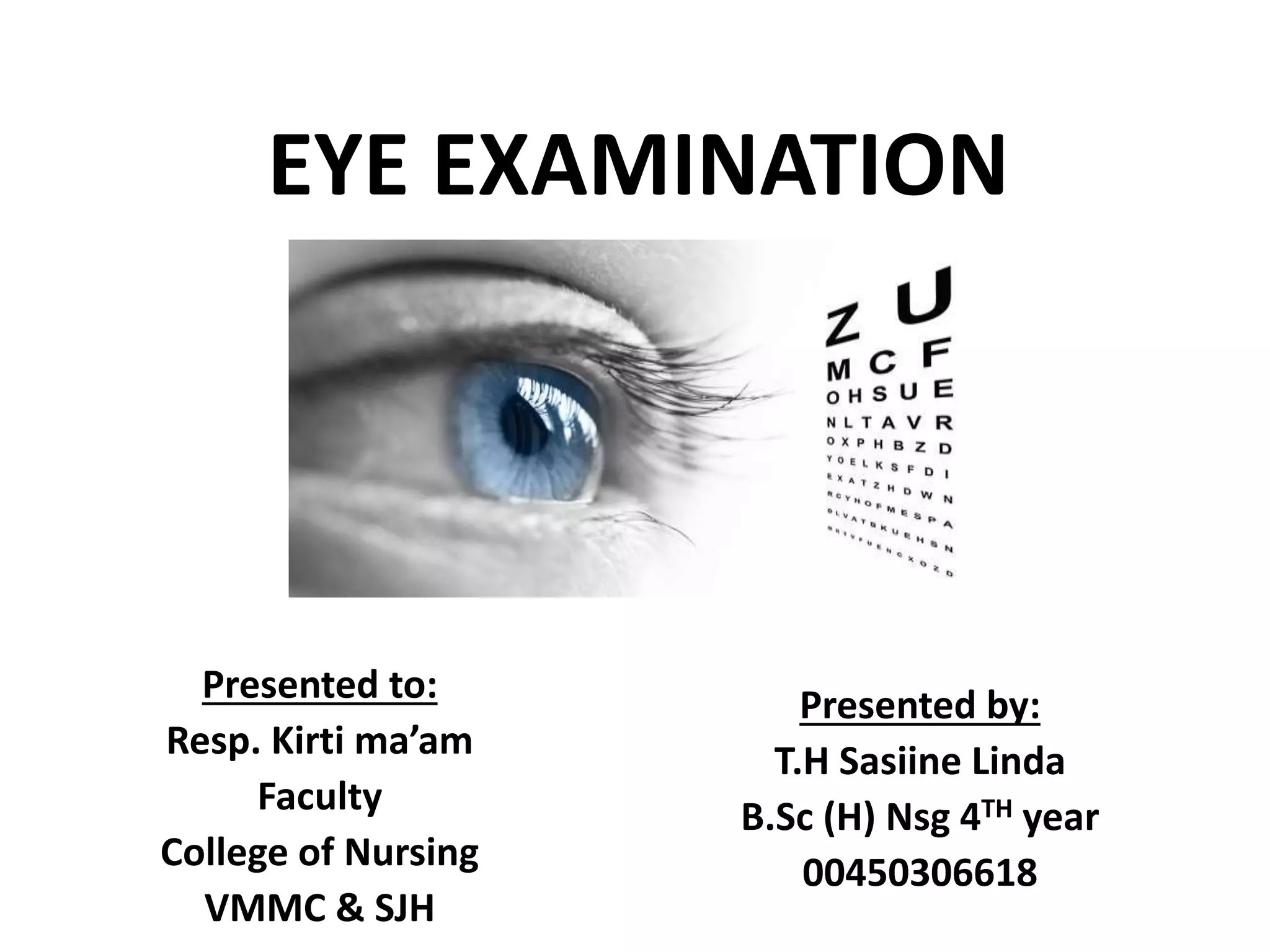 EYE EXAMINATION(Linda).pptx