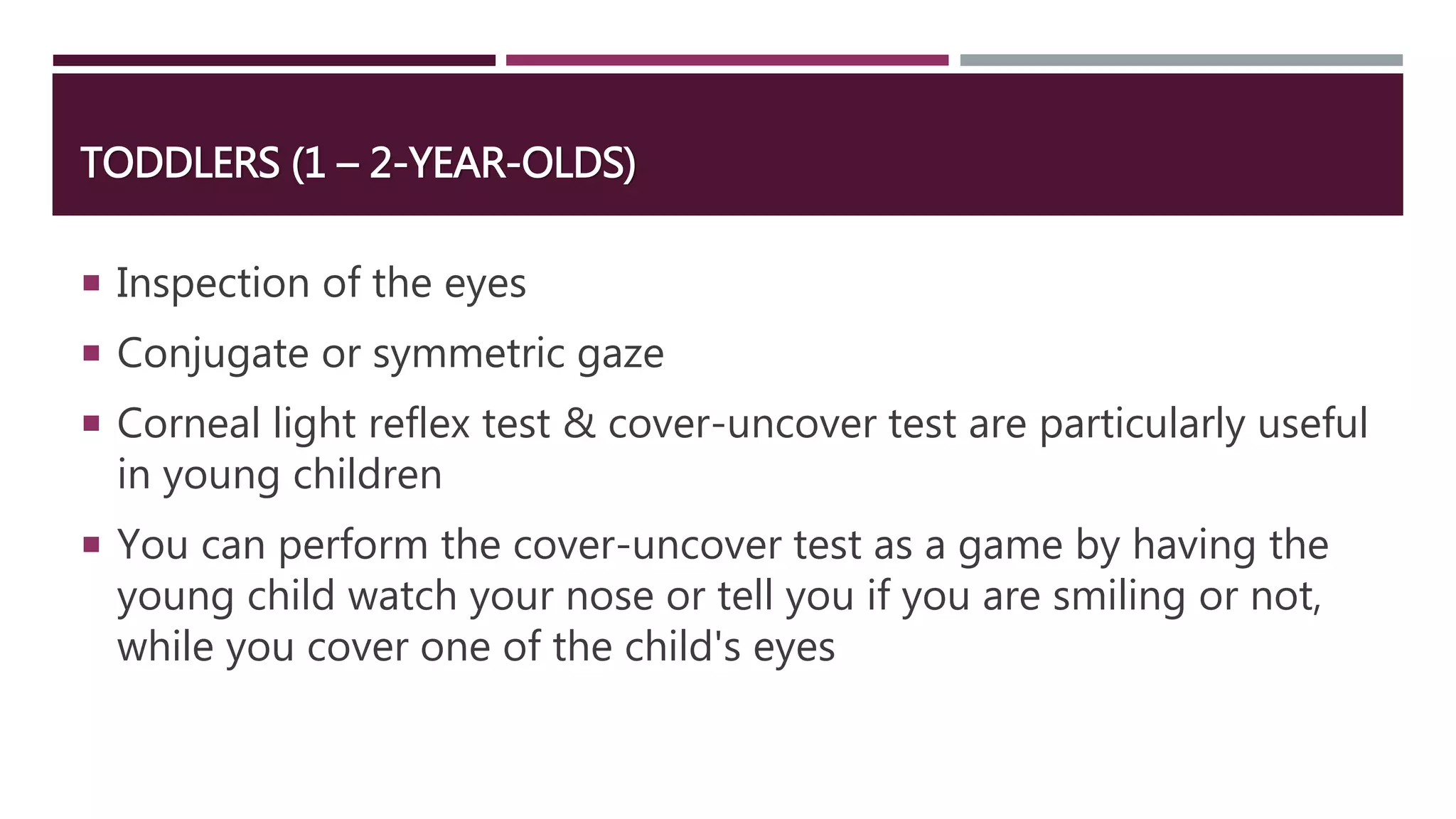 Pediatric Eye Examination