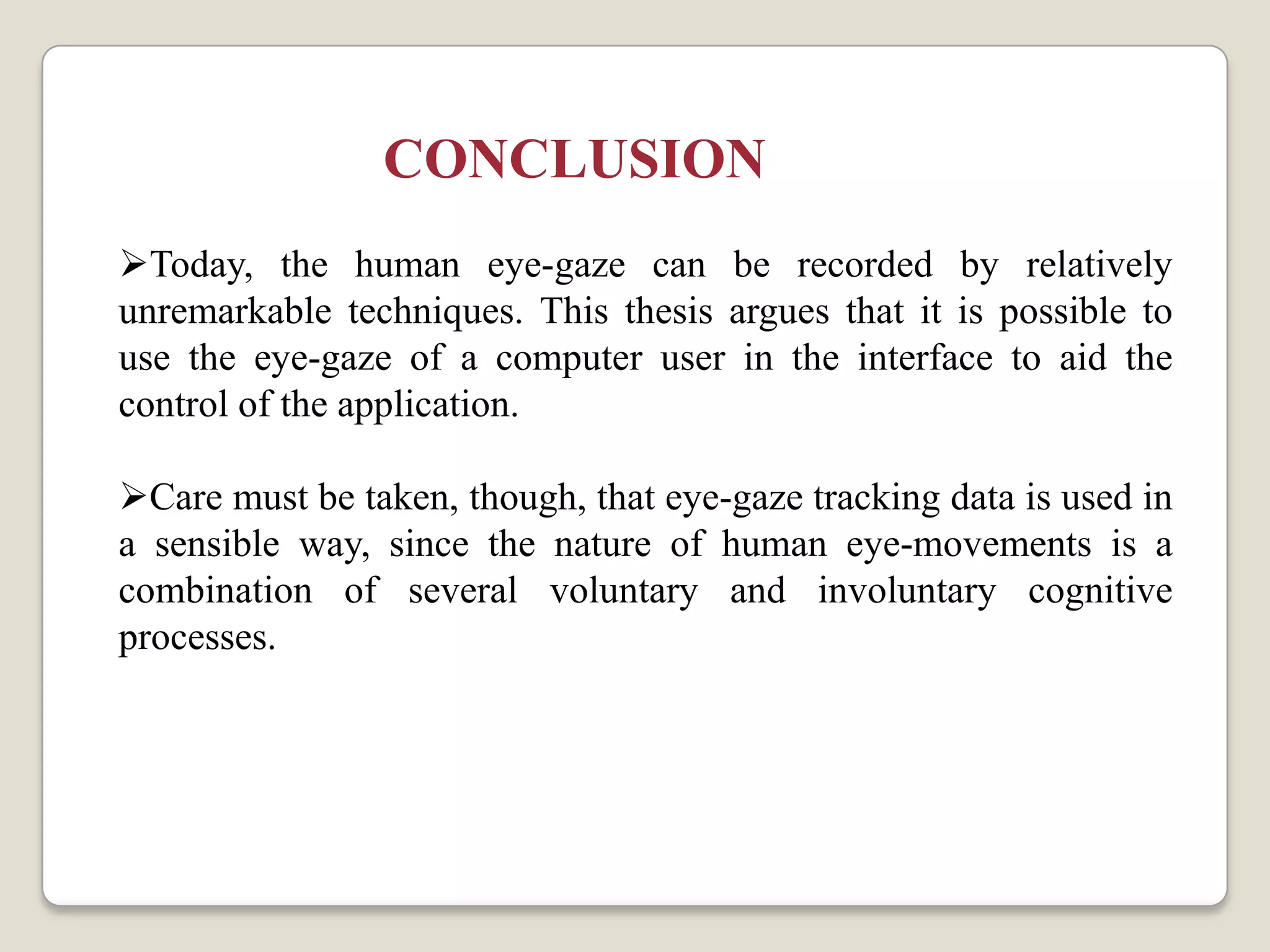 Eye gaze communication | PPTX