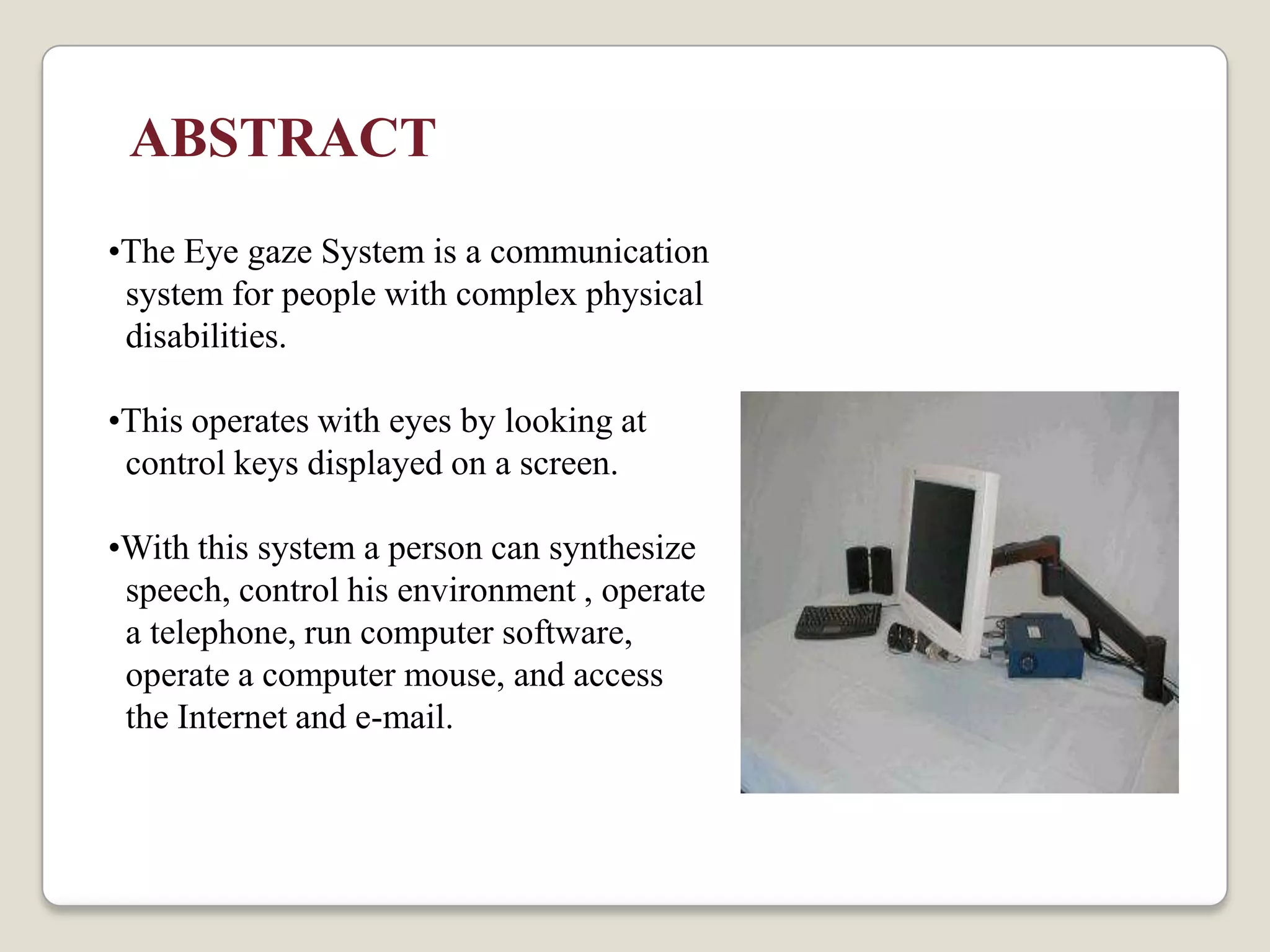 Eye gaze communication | PPTX