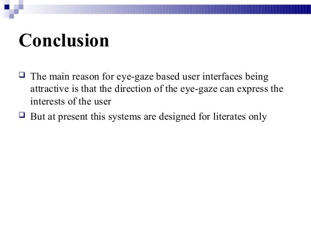 Eye gaze communication