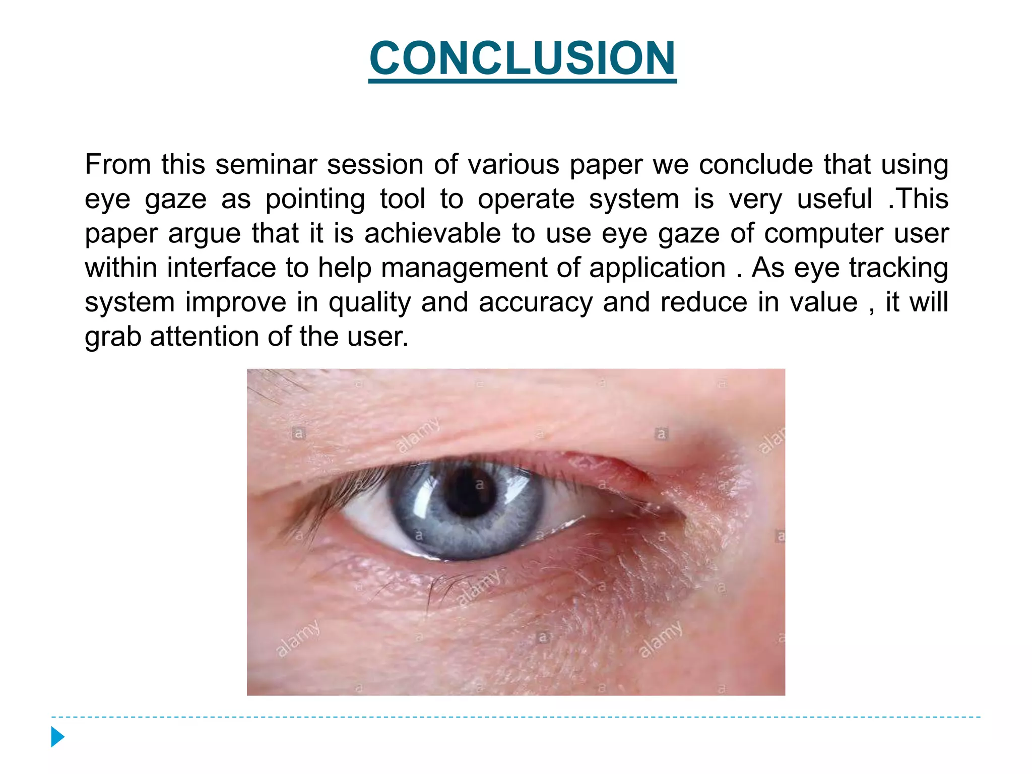 Eye Gaze Communication system | PPTX