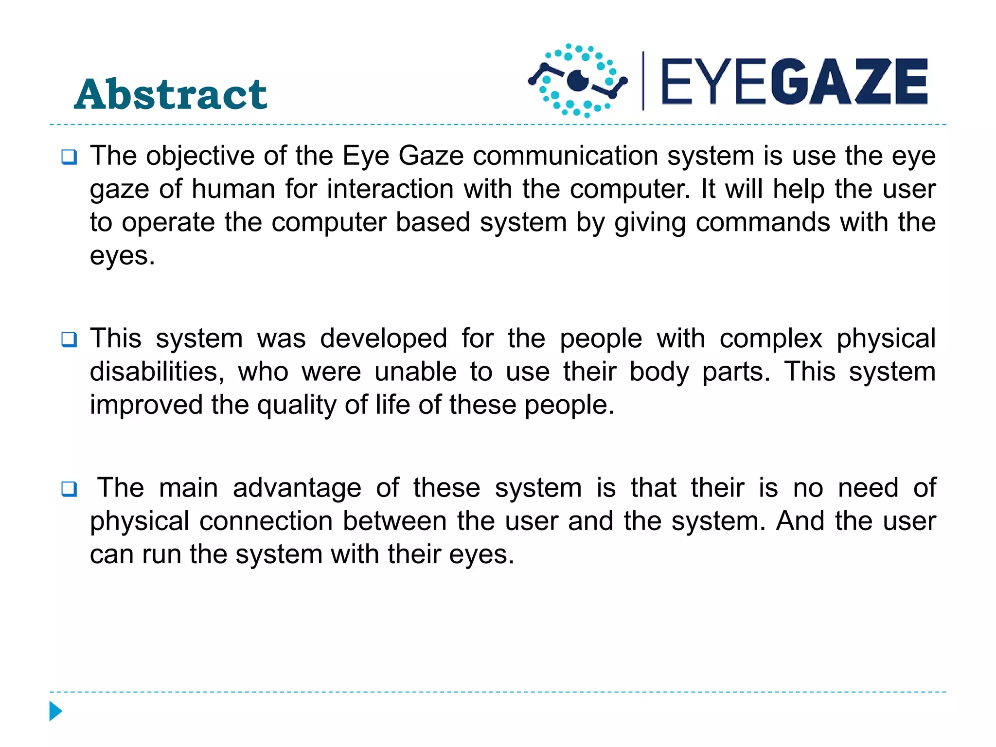Eye Gaze Communication system | PPTX