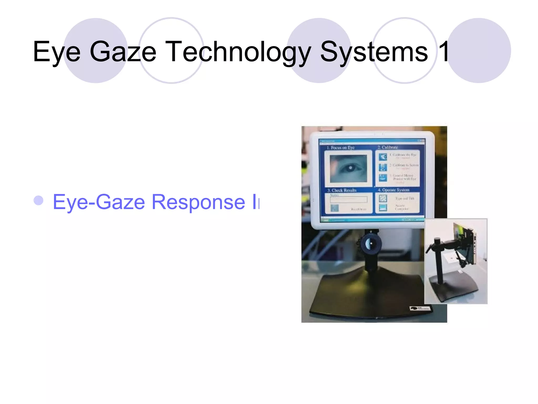 Eye gaze technology | PPT