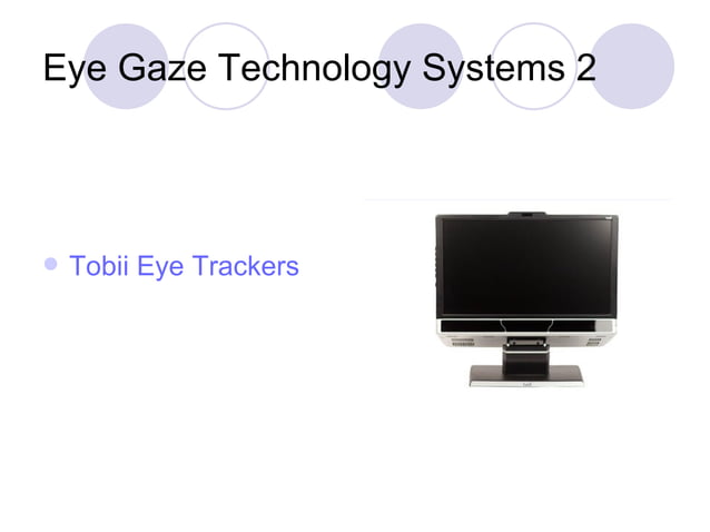 Eye gaze technology | PPT