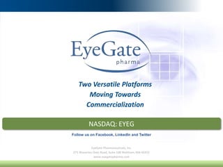 EyeGate Pharma CEO Investor Presentation to BioCEO 2018 | PPT