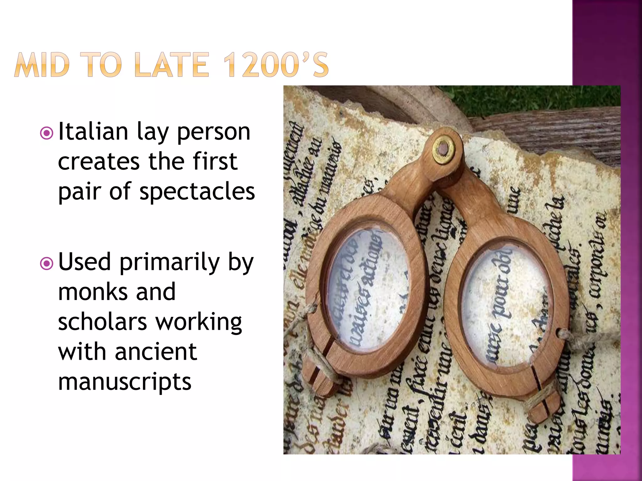 Evolution of eye glass | PPTX