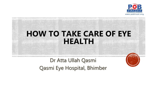 Eye Health Presentation for School Screening Camps - POB Trust.pptx