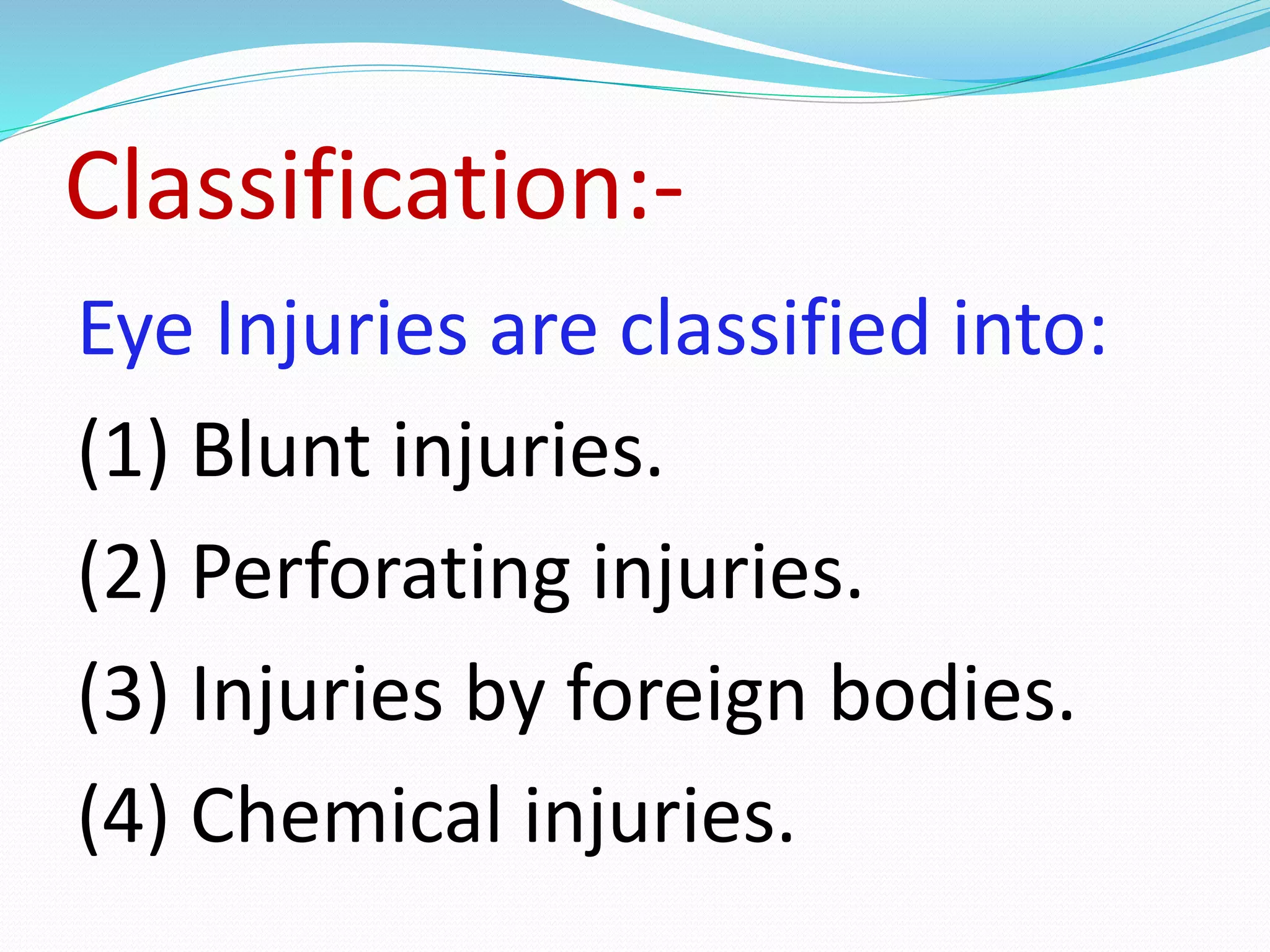 Eye injuries | PPTX
