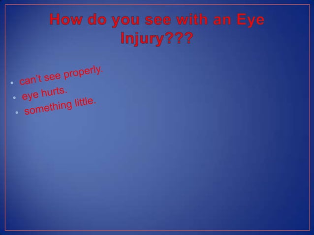 Eye injury s | PPTX