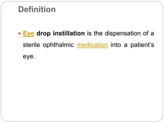 Eye instillation and ointment | PPT