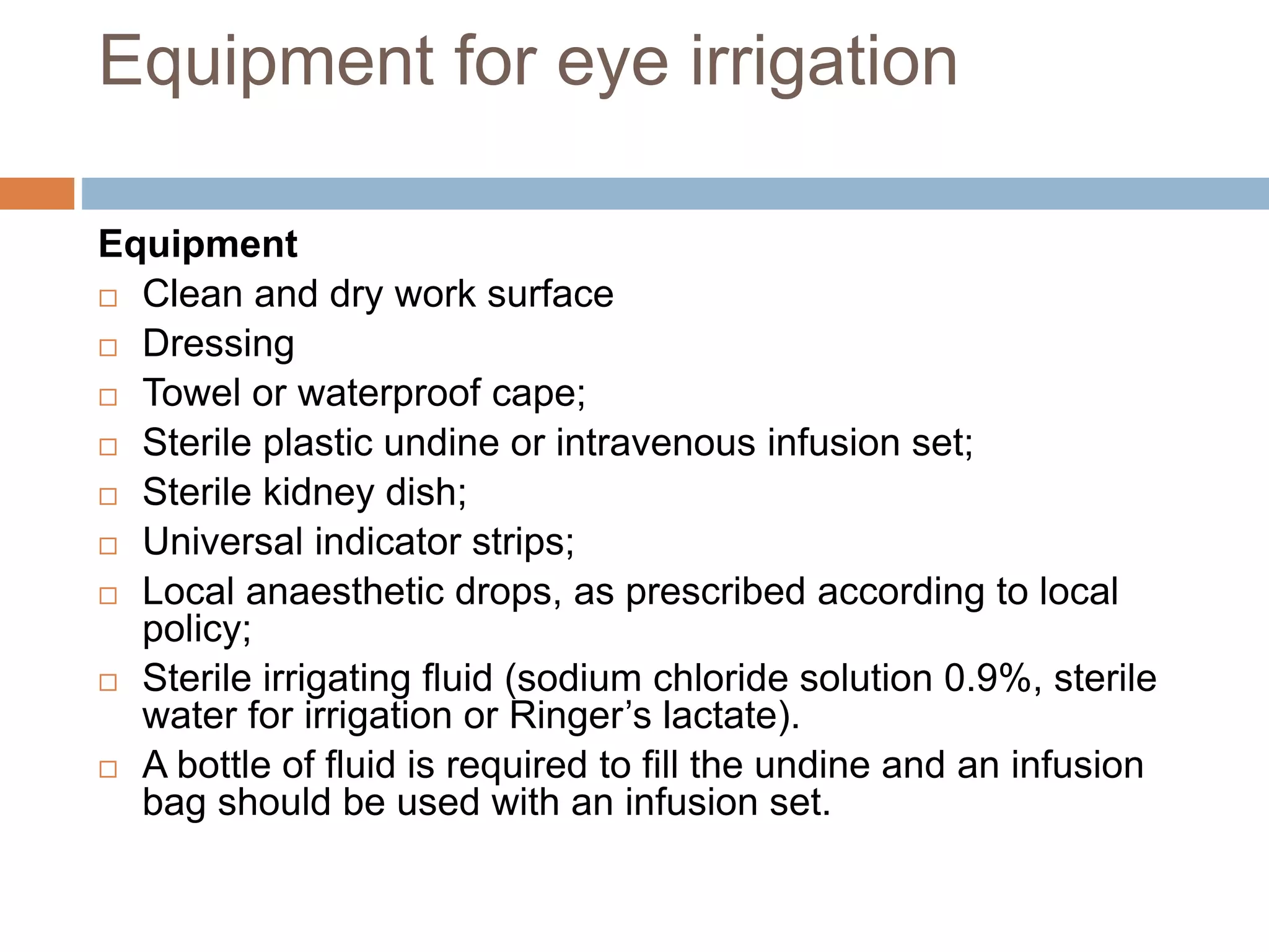 Eye irrigation | PPTX