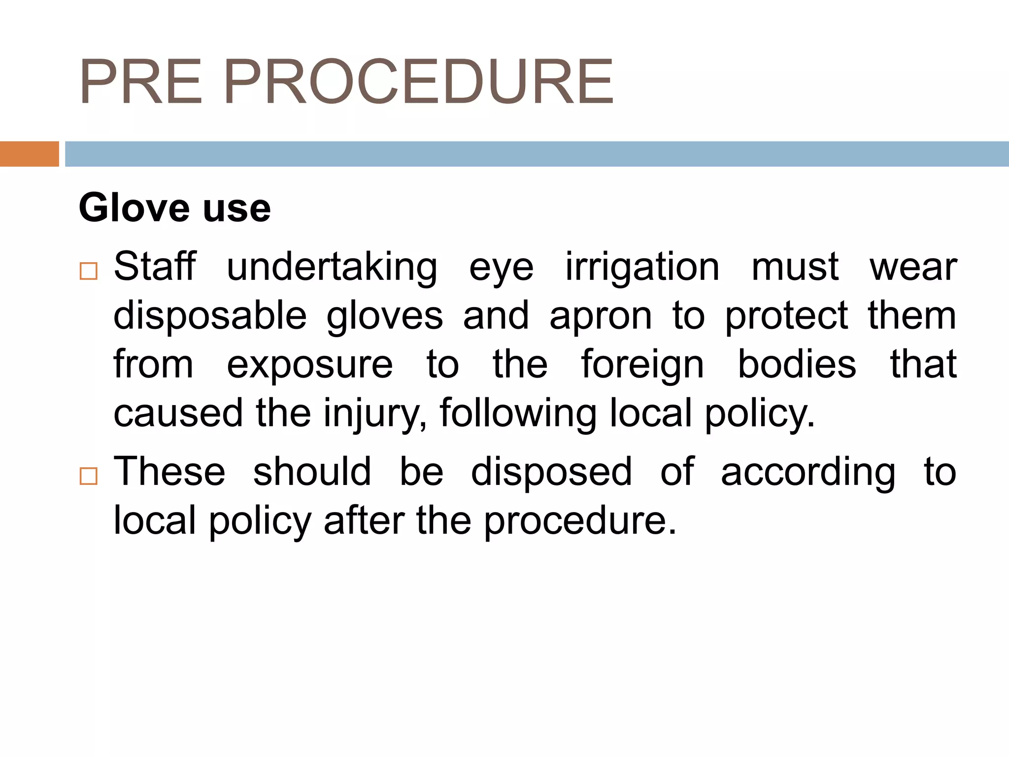 Eye irrigation | PPTX