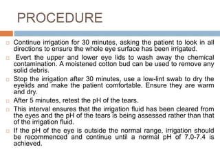 Eye irrigation | PPTX