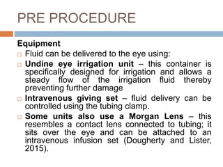 Eye irrigation | PPTX