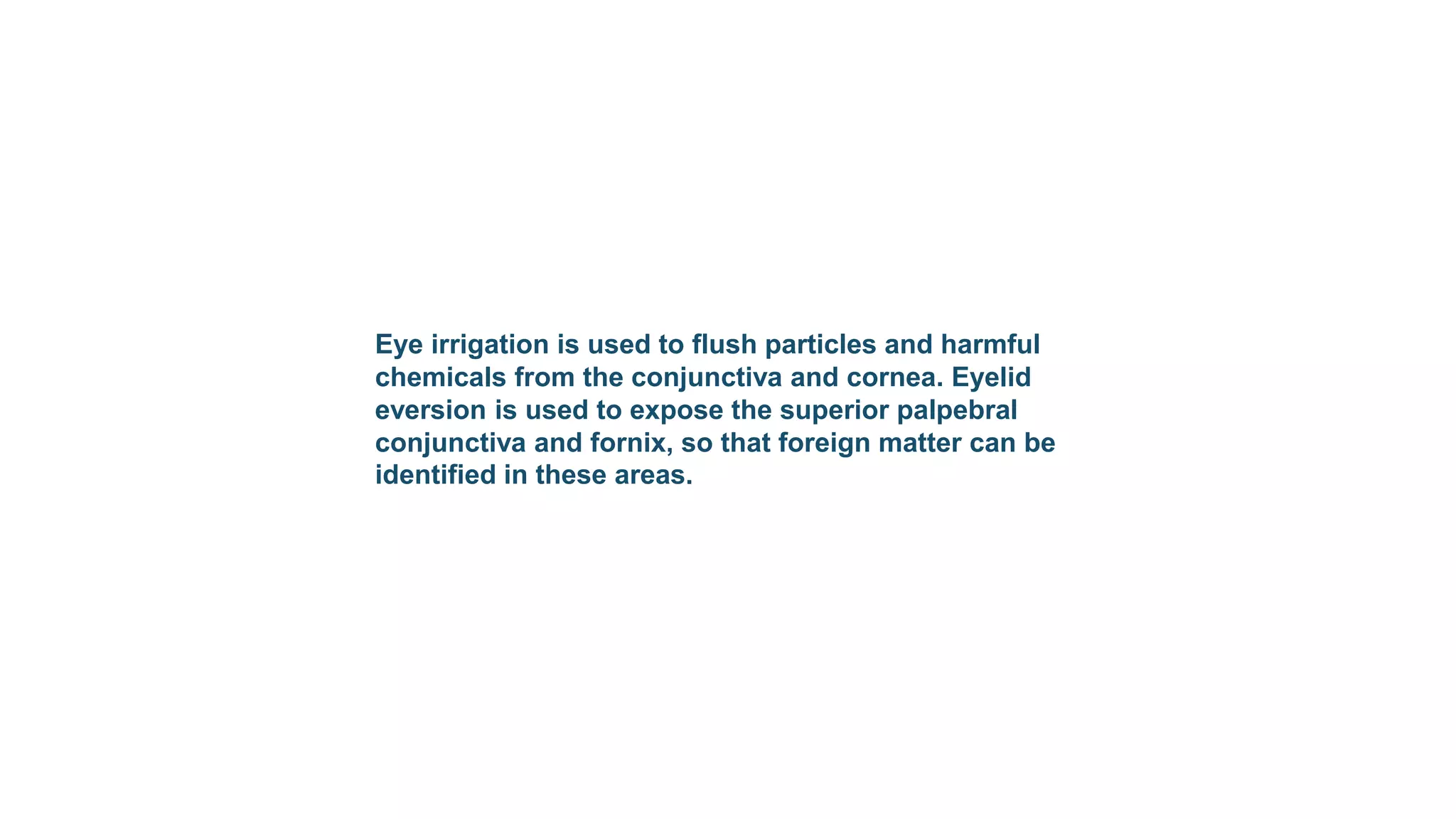 Eye irrigation | PPTX