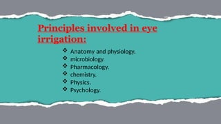 EYE IRRIGATION .pptx
