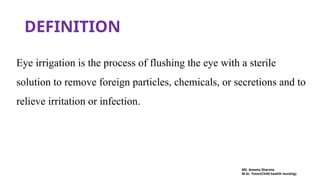 EYE IRRIGATION AND INSTILLATION....pptx