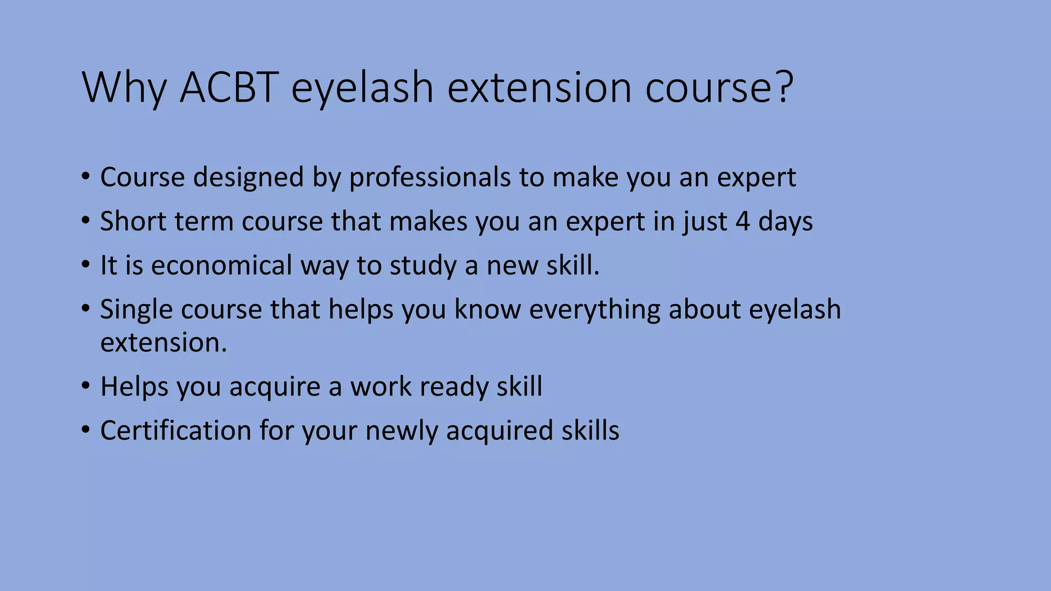 Eyelash extension short course | PPTX
