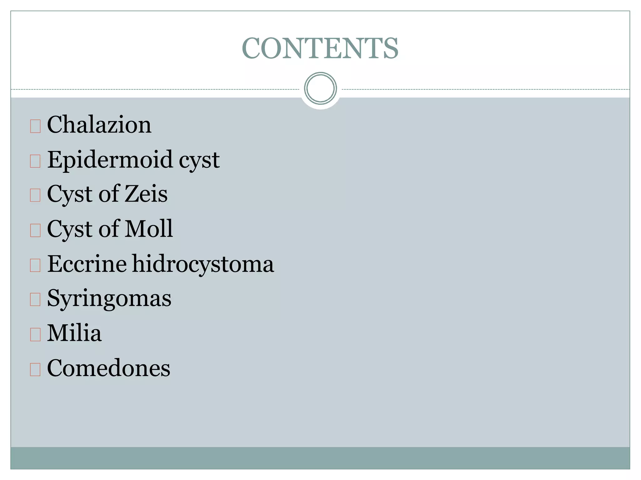 Eyelid cysts converted | PPTX