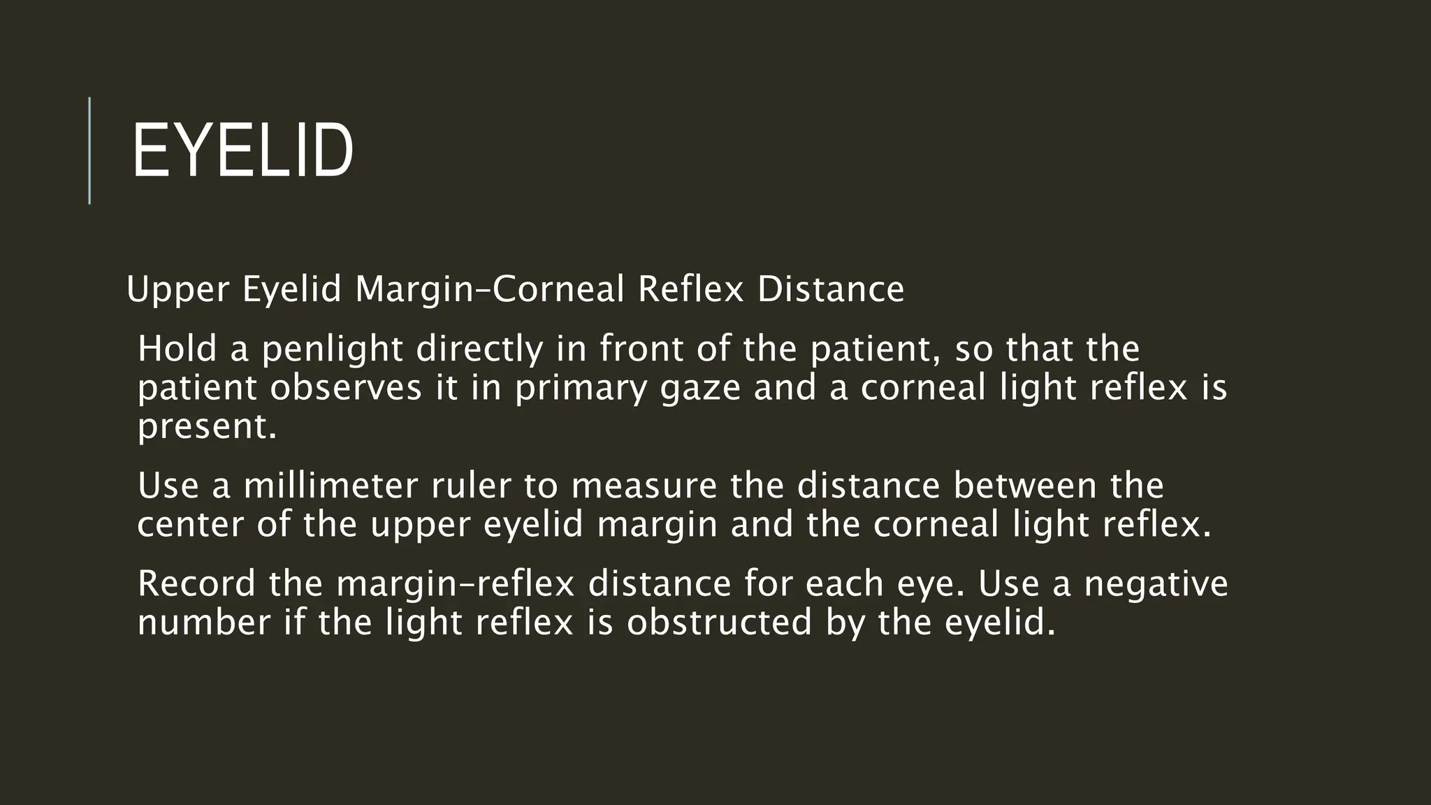 Eyelid, Lacrimal System, and Orbital Examination (1).pptx