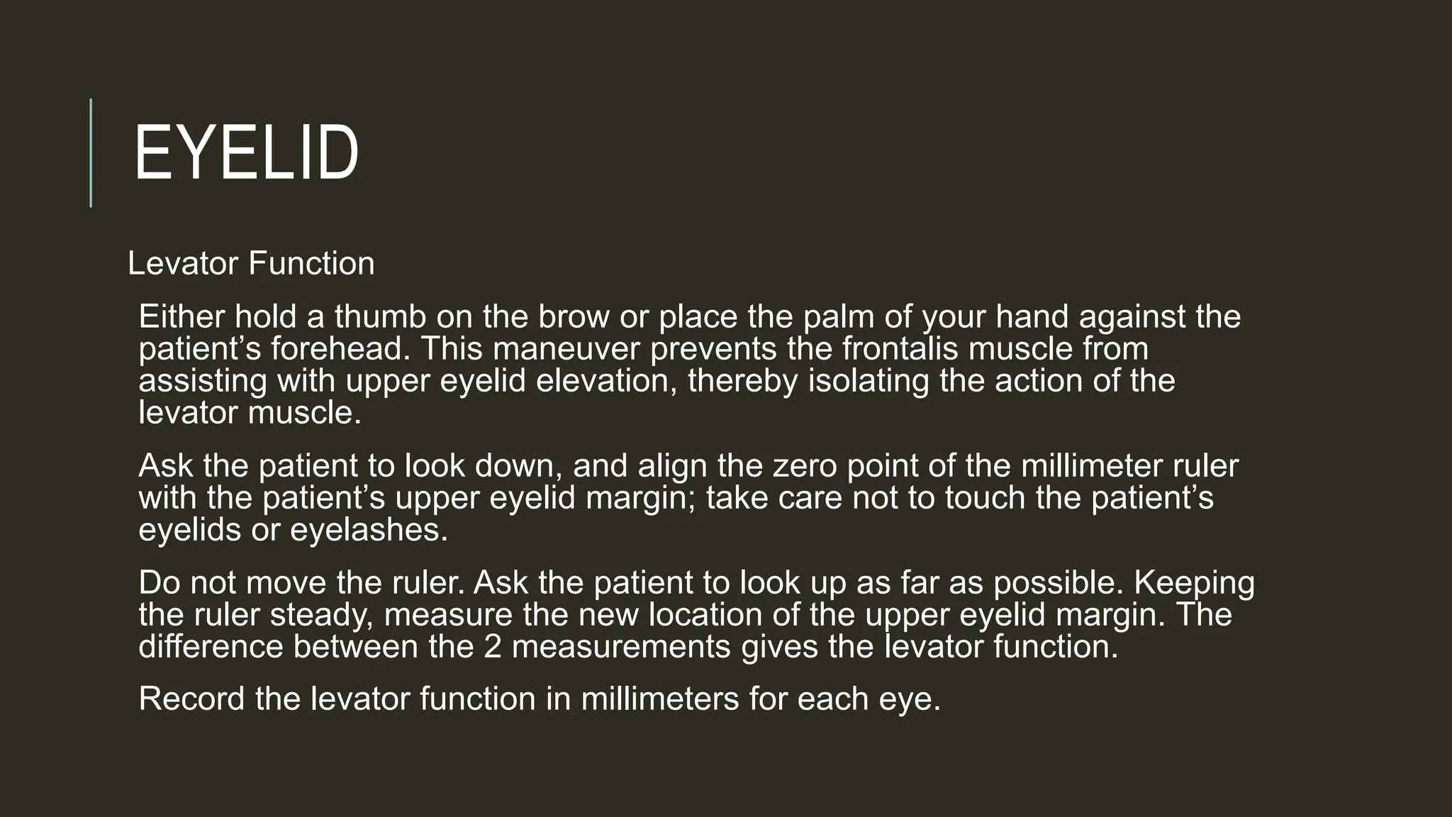 Eyelid, Lacrimal System, and Orbital Examination (1).pptx