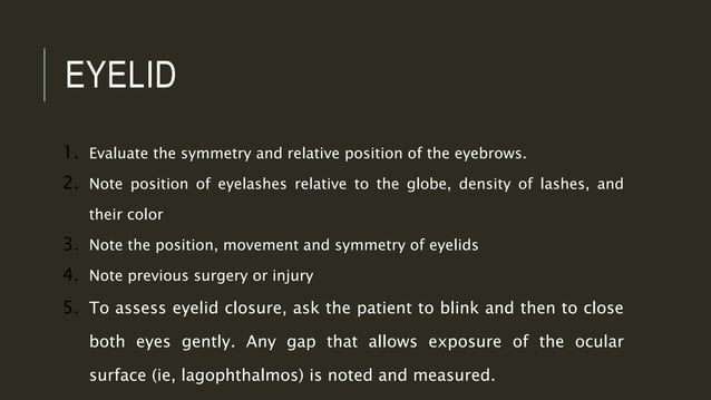 Eyelid, Lacrimal System, and Orbital Examination (1).pptx