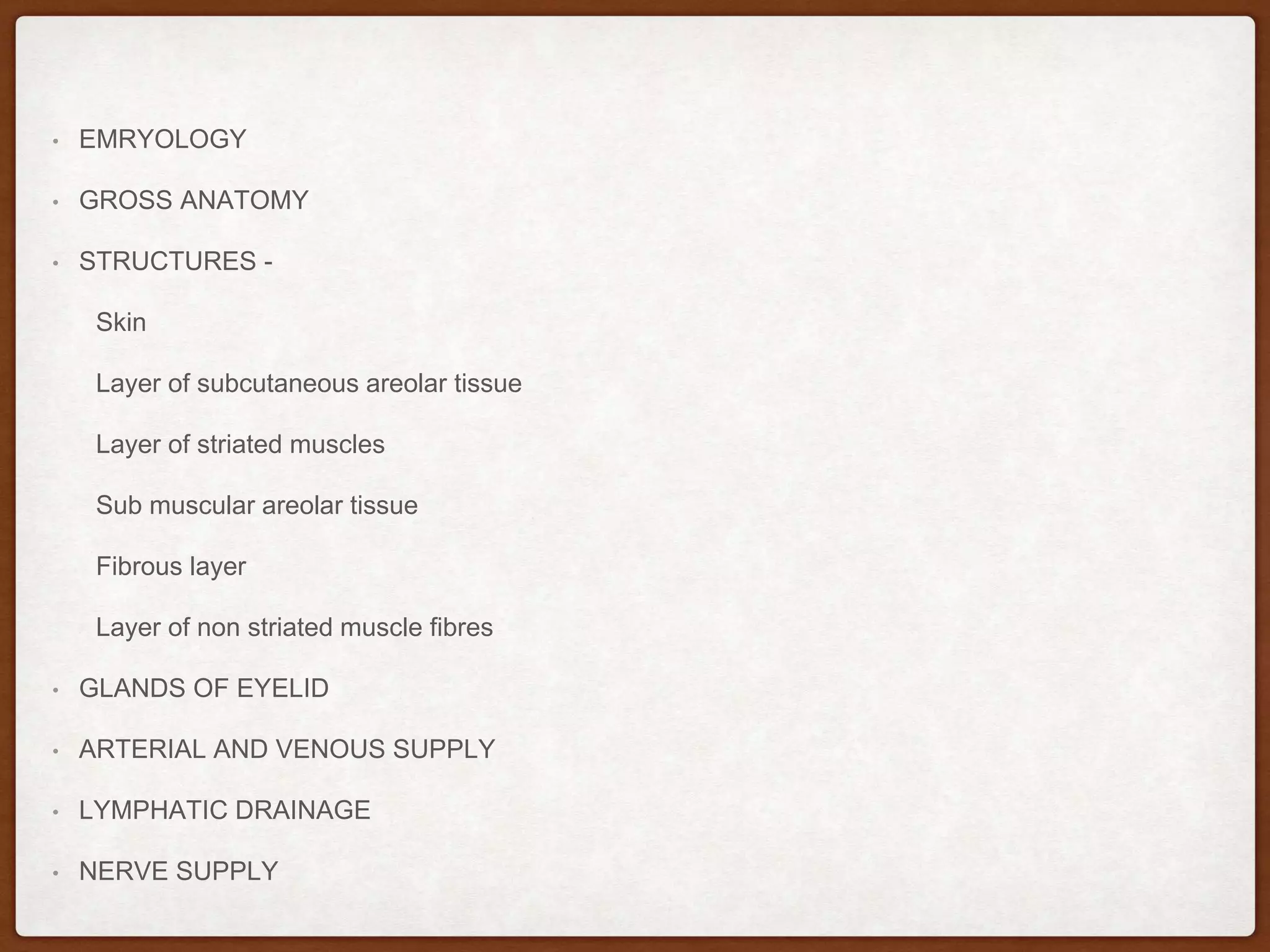 Anatomy of Eyelids | PPTX