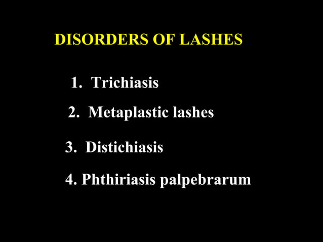 Eye lids disorders of lashes | PPT | Eye and Vision Conditions ...