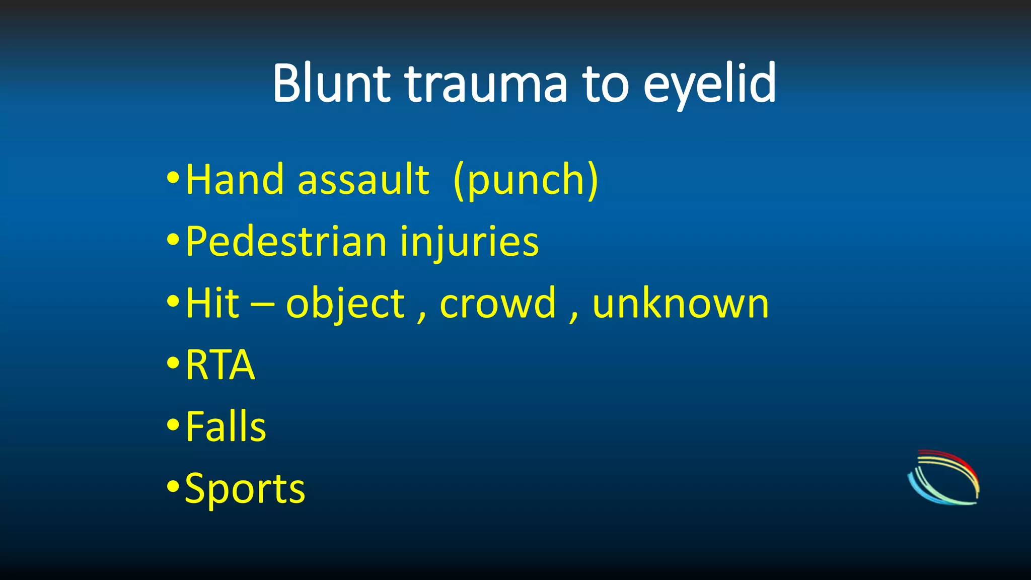 Eyelid Trauma .pptx
