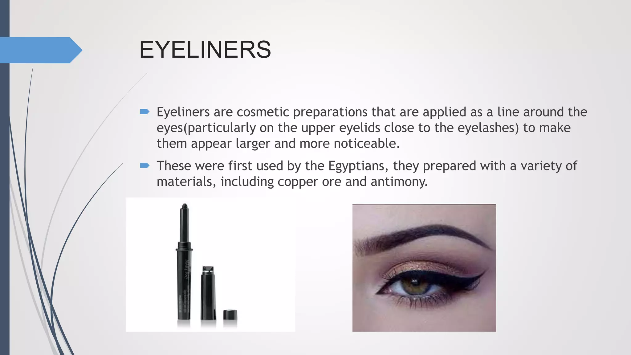 EYE COSMETICS AND ITS FORMULATION AND PROCEDURE | PPTX