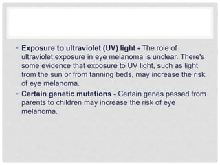 EYE MELANOMA and its treatment and nursing mangement .pptx
