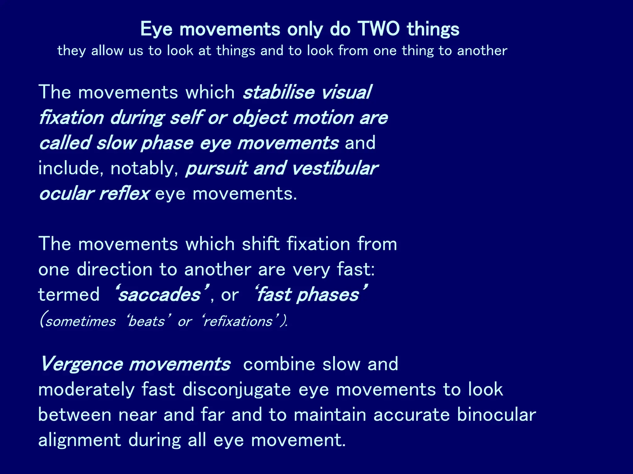 eye movements saccades, pursuit, optokinetic.ppt