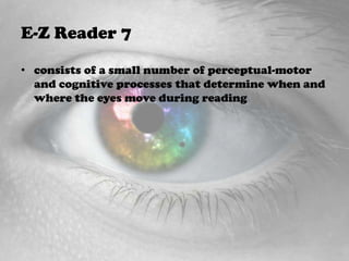 Eye Movement Control During Reading | PPTX