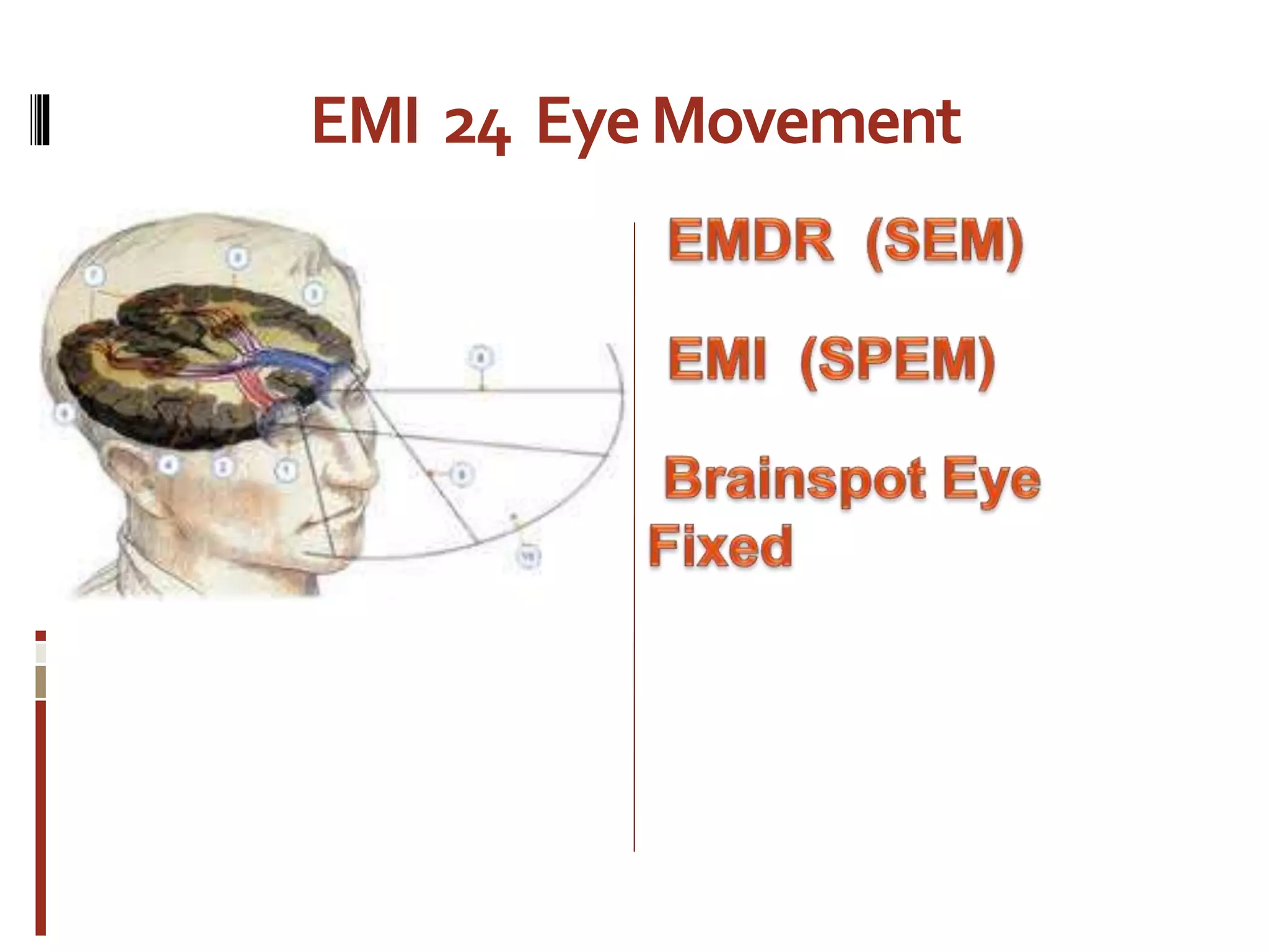 Eye movement integration therapy Italiano (Kazanxhi) | PPTX