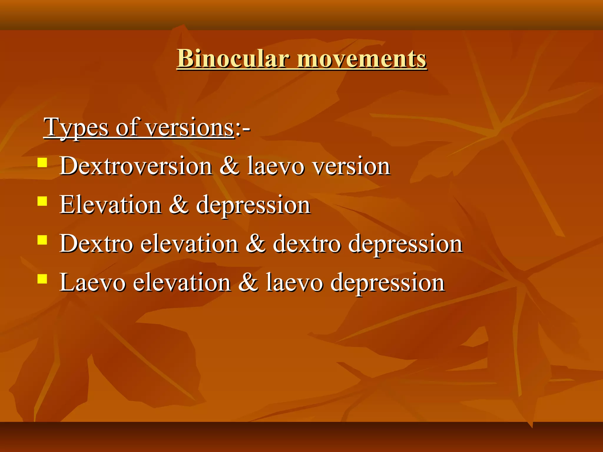 Eye muscles and ocular movements, laws of ocular motility | PPT