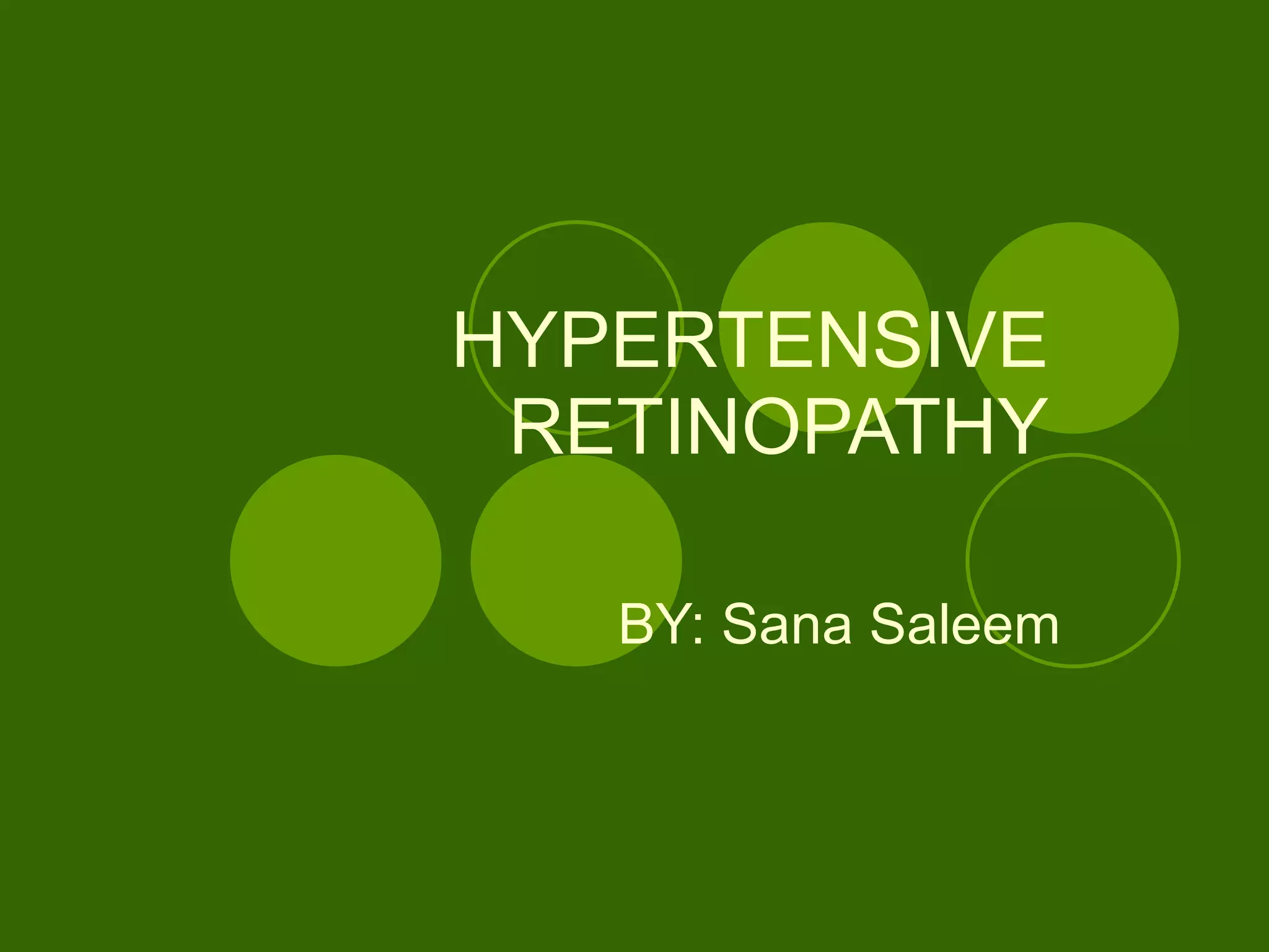 Hypertensive Retinopathy | PPT