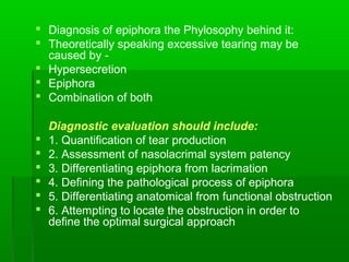 Eye presentation causes of a watering eye and evaluation,dr.mohammad ...