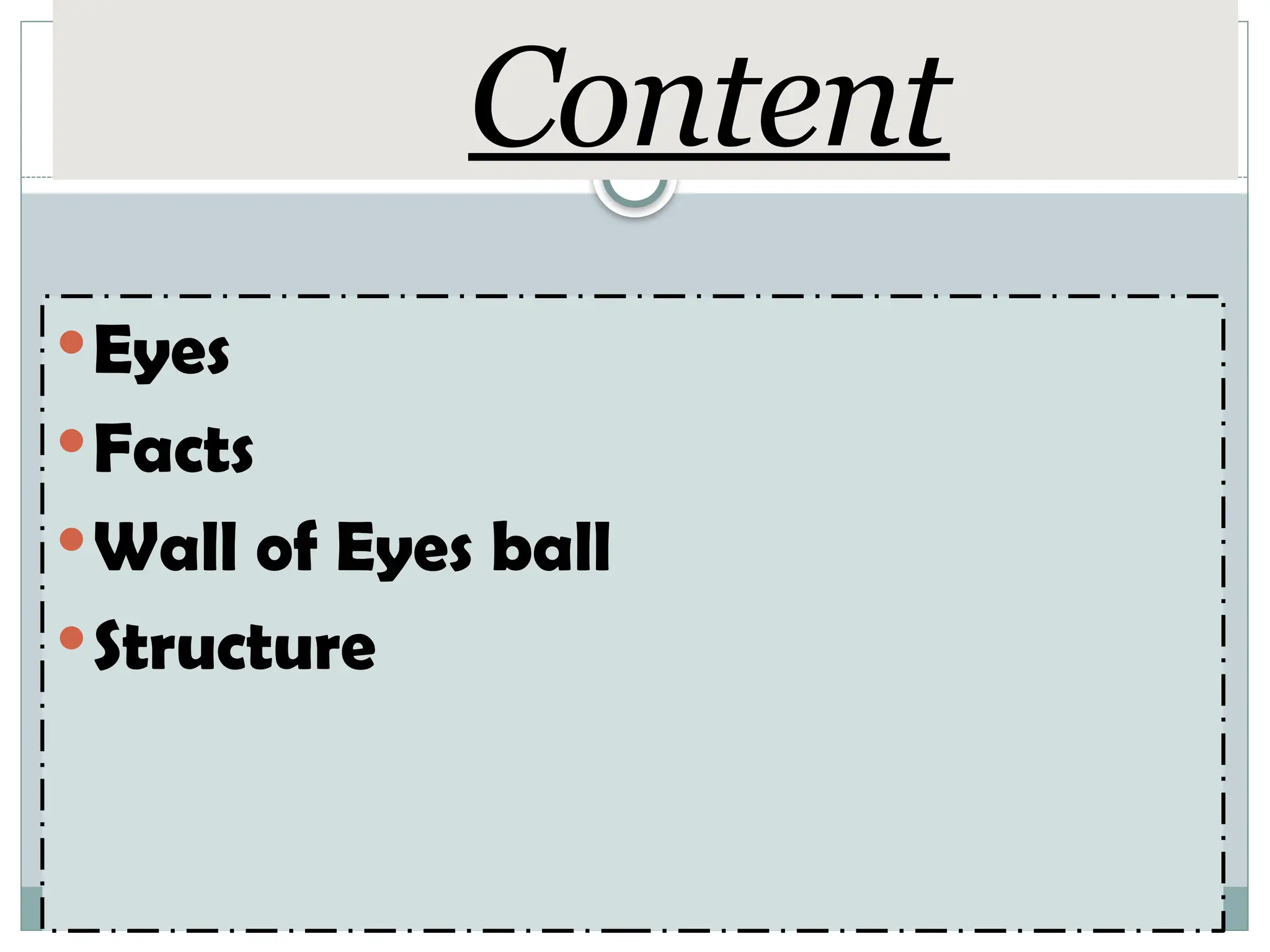 EYES Construction of Eyes Working of Eyes | PPT